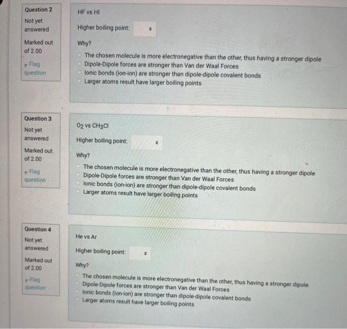 Solved HF vs HI Higher boiling point: Why? The chosen | Chegg.com