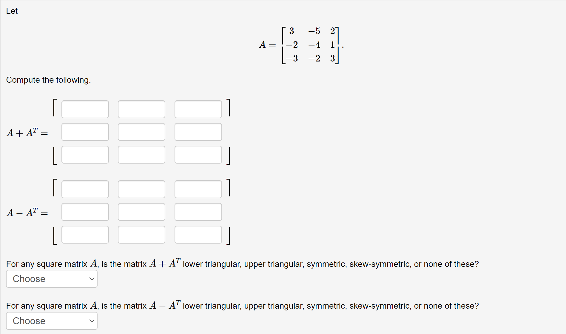 Solved LetA=[3-52-2-41-3-23].Compute the following.For any | Chegg.com
