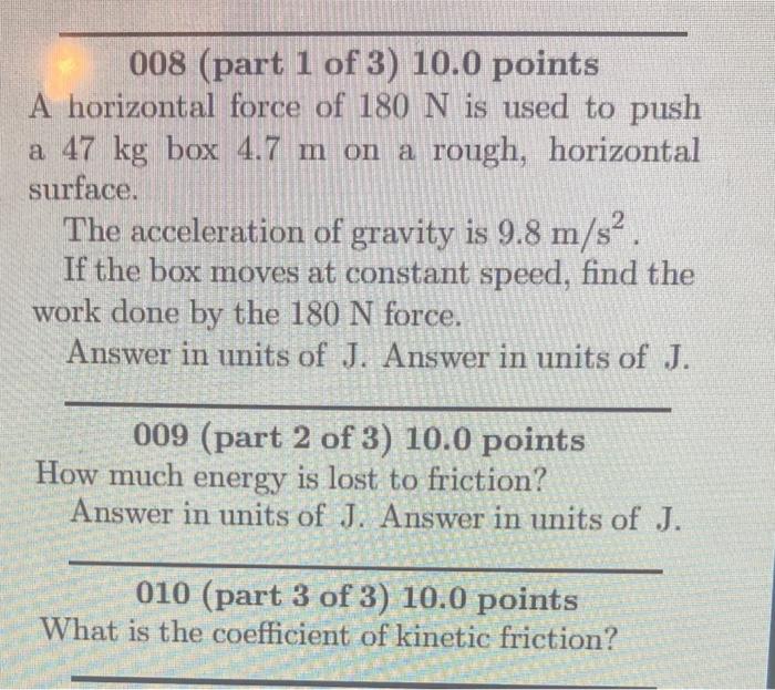 Solved 011 (part 1 of 3 ) 10.0 points A block is released | Chegg.com