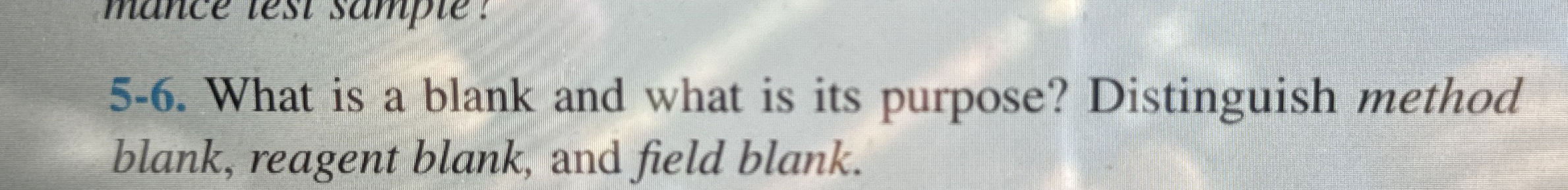 Solved 5-6. ﻿What is a blank and what is its purpose? | Chegg.com