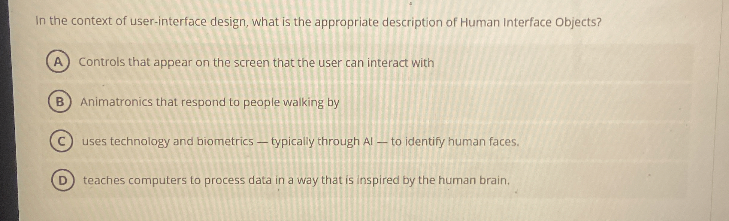 Solved In the context of user-interface design, what is the | Chegg.com