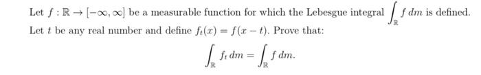 Solved Let f:R→[−∞,∞] be a measurable function for which the | Chegg.com