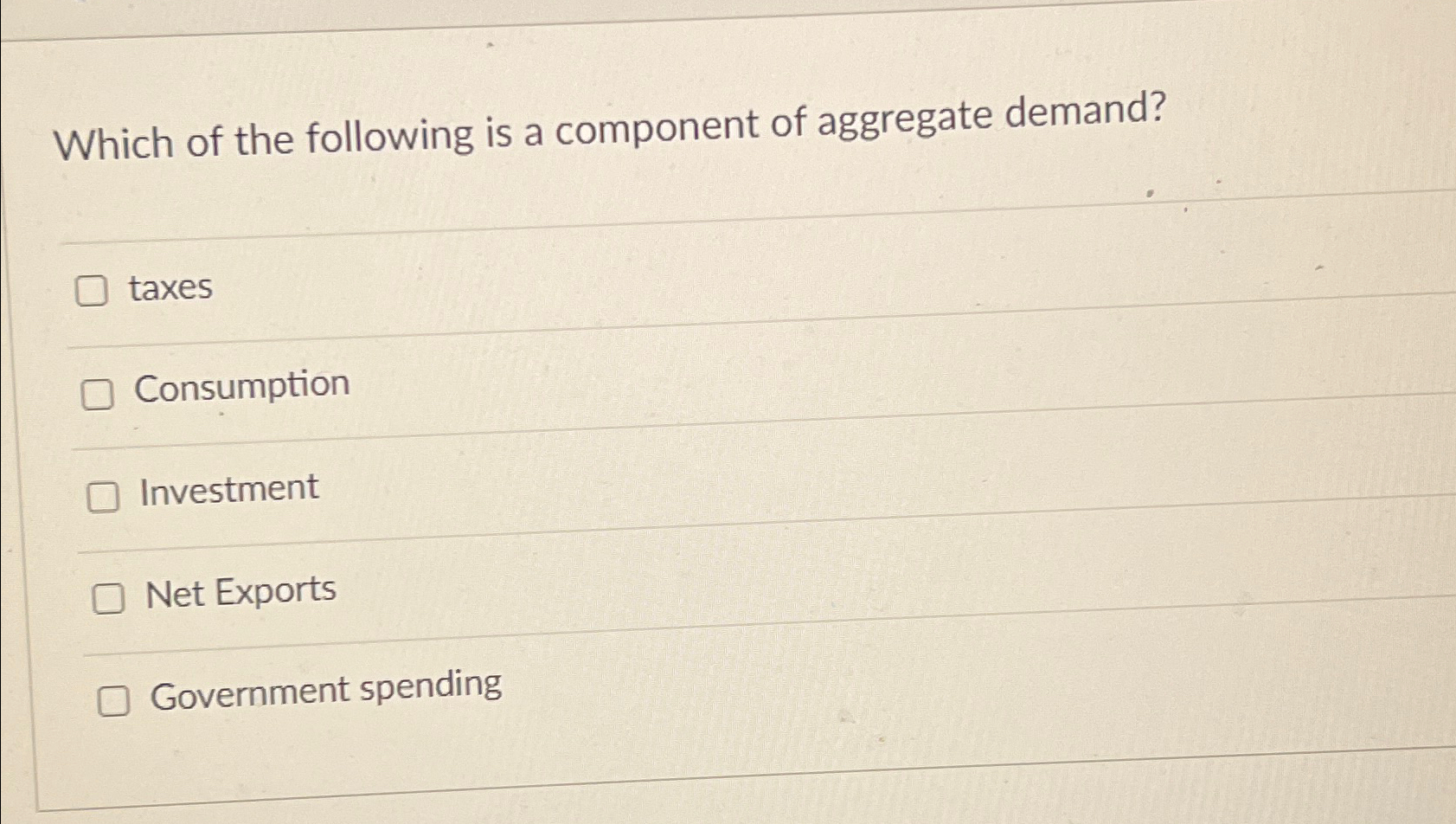 Solved Which of the following is a component of aggregate | Chegg.com