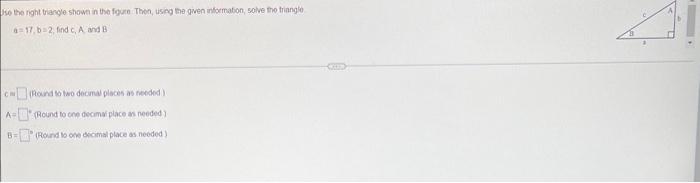 Solved Use The Right Triangle Shown In The Figure Then Chegg