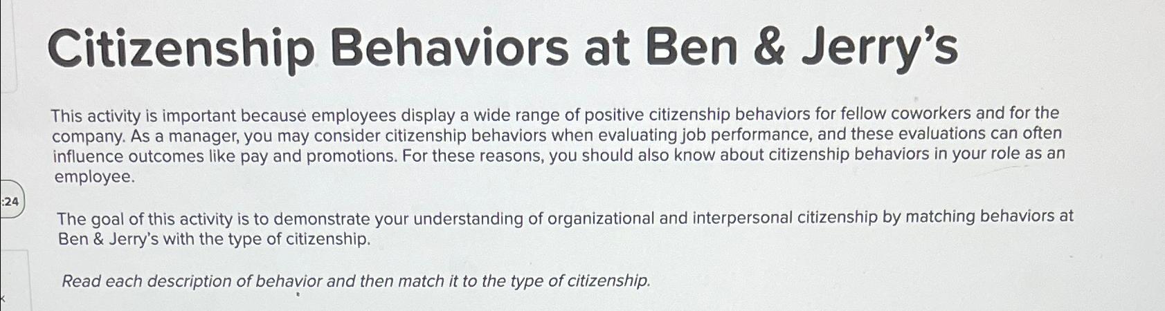 Solved Citizenship Behaviors at Ben & Jerry'sThis activity | Chegg.com