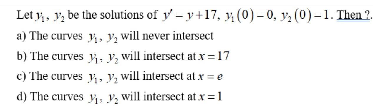 Solved Let y1,y2 be the solutions of | Chegg.com