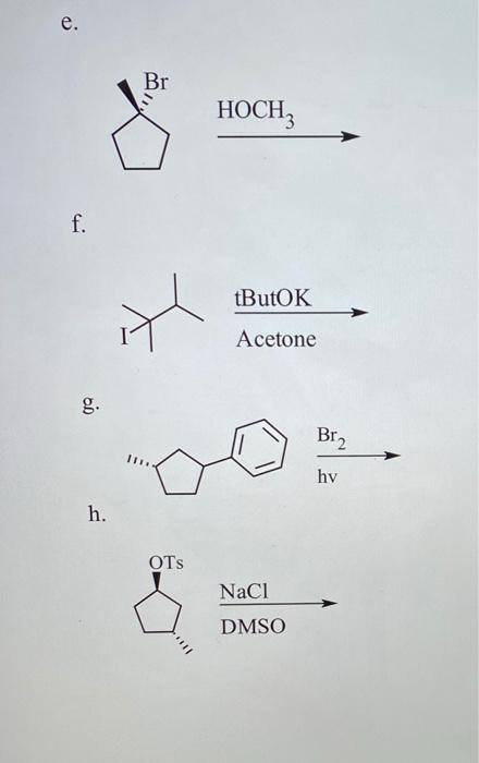 Solved 14 (3 pts each) Draw the major organic product of the | Chegg.com