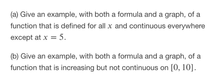Solved (a) Give an example, with both a formula and a graph, | Chegg.com