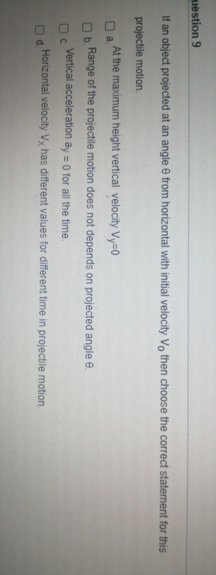 Solved uestion 9 If an object projected at an angle from | Chegg.com
