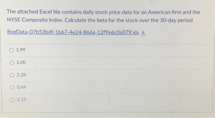Solved The attached Excel file contains daily stock price | Chegg.com