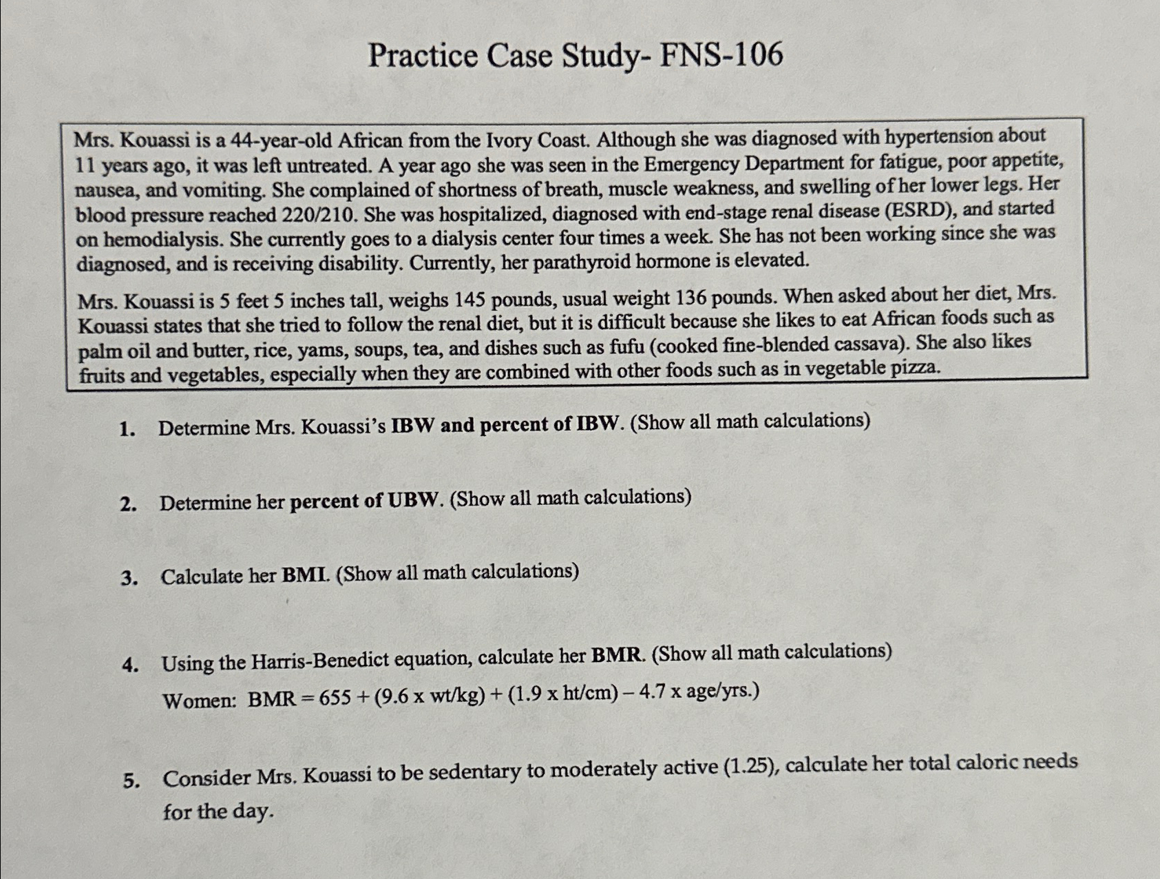 Solved Practice Case Study- ﻿FNS-106Mrs. ﻿Kouassi is a | Chegg.com