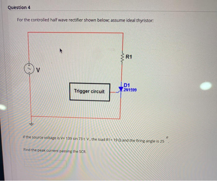 Solved For the controlled half wave rectifier shown below; | Chegg.com