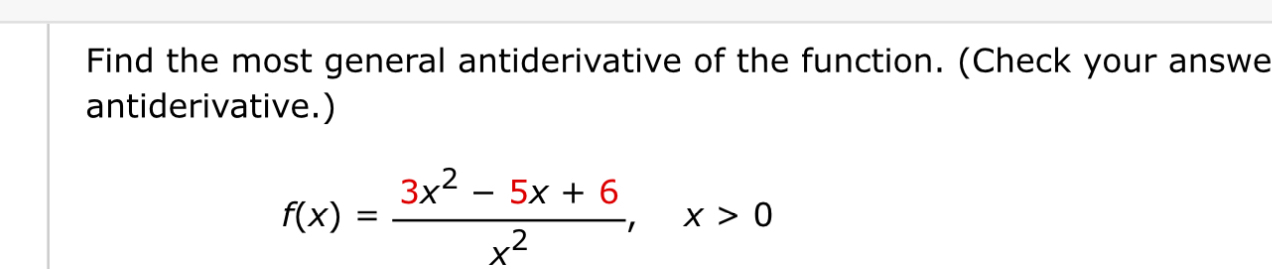 Solved Find the most general antiderivative of the function. | Chegg.com