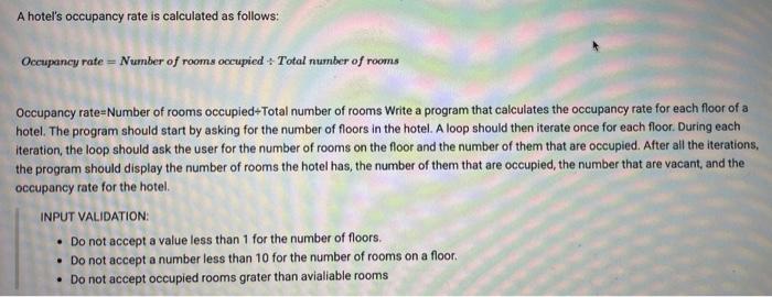 Solved Occupancy rate = Number of rooms occupied ÷ Total | Chegg.com