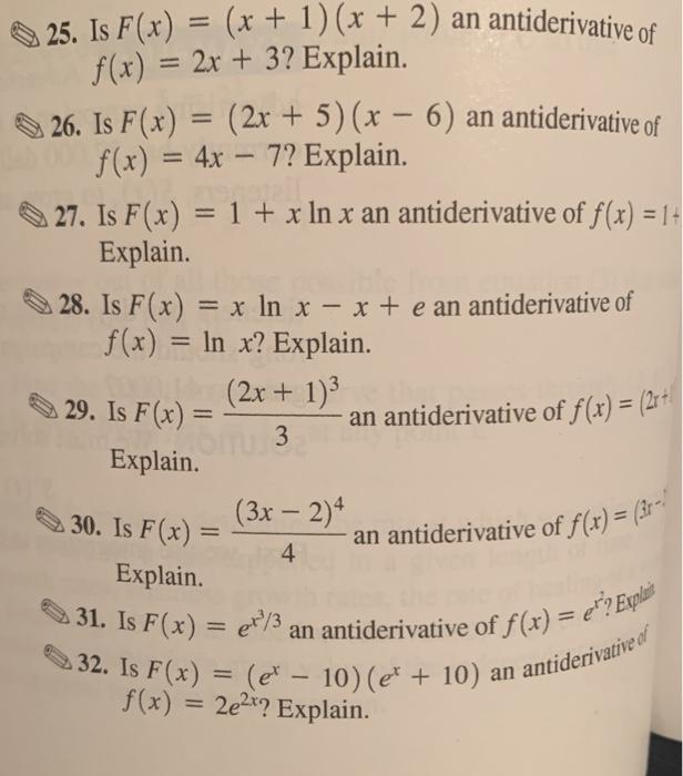 Solved 25. Is F(x) = (x + 1)(x + 2) an antiderivative of 32. | Chegg.com