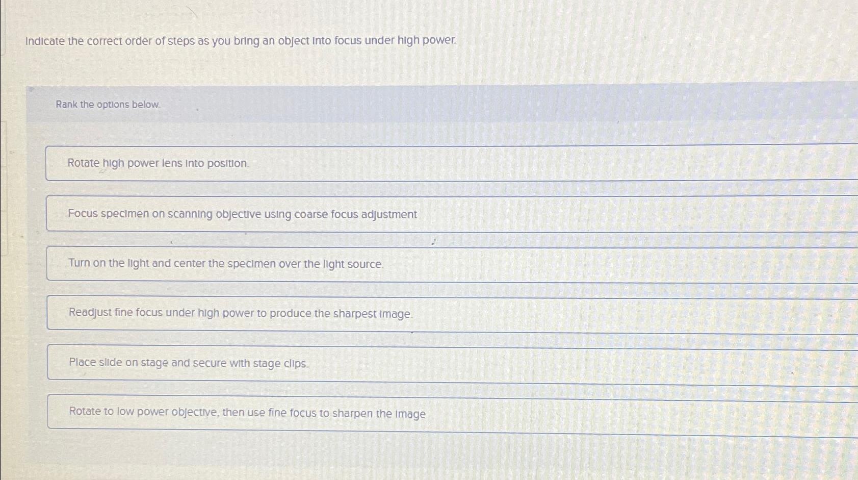 Solved Indicate the correct order of steps as you bring an | Chegg.com