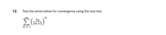 Solved 2. Test the series below for convergence using the | Chegg.com