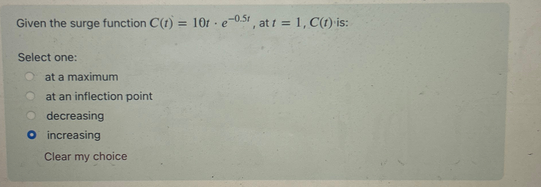 Solved Given The Surge Function C T 10t E 0 5t ﻿at