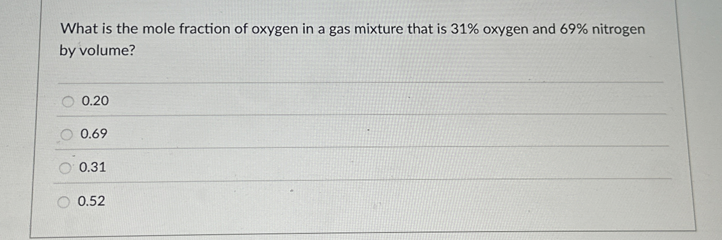 Solved What is the mole fraction of oxygen in a gas mixture | Chegg.com
