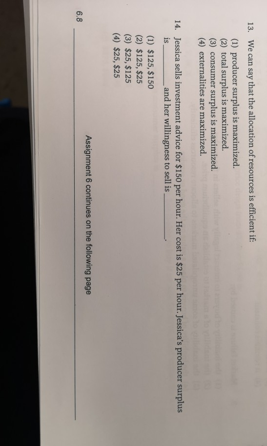 Solved 13. We can say that the allocation of resources is | Chegg.com