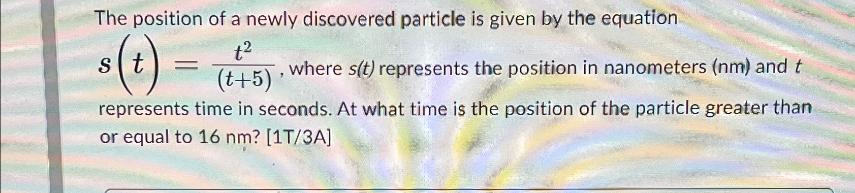 Solved The position of a newly discovered particle is given | Chegg.com