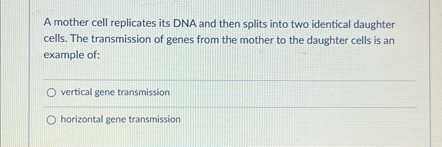 Solved A mother cell replicates its DNA and then splits into | Chegg.com
