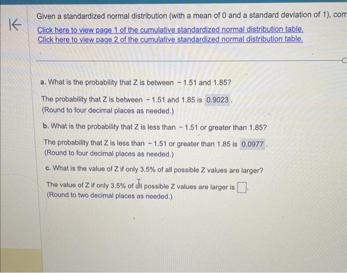 Solved Given a standardized normal distribution (with a mean | Chegg.com