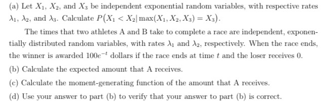 (a) Let X1, X2, and Xz be independent exponential | Chegg.com