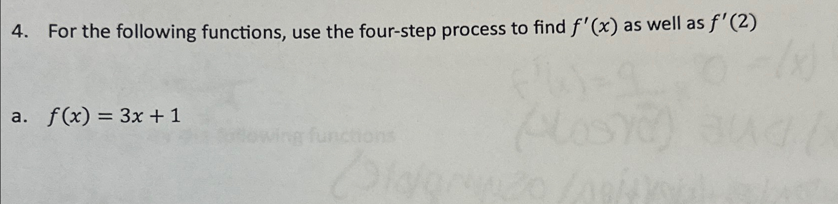 Solved For the following functions, use the four-step | Chegg.com