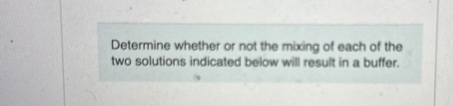 Solved Determine whether or not the mixing of each of the | Chegg.com