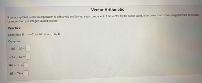 Solved Vector Arithmetic If we accept that scalar | Chegg.com