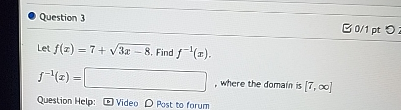 Solved Question 3Let f(x)=7+3x-82. ﻿Find f-1(x).f-1(x)=, | Chegg.com