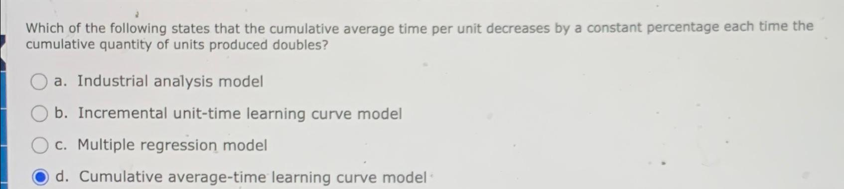 Solved Which of the following states that the cumulative | Chegg.com
