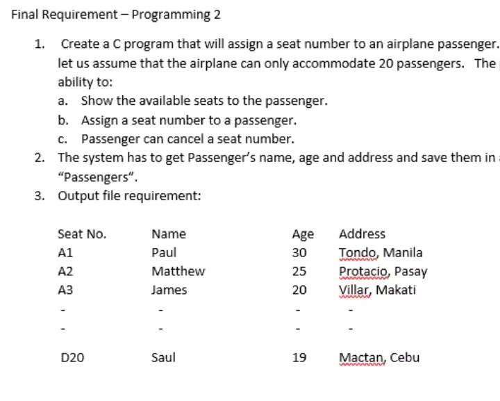 Solved plss make a C program and use dev c++ as compiler. | Chegg.com
