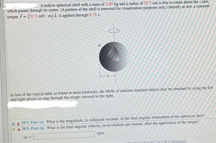 Solved which passes through its a hollow spherical shell | Chegg.com