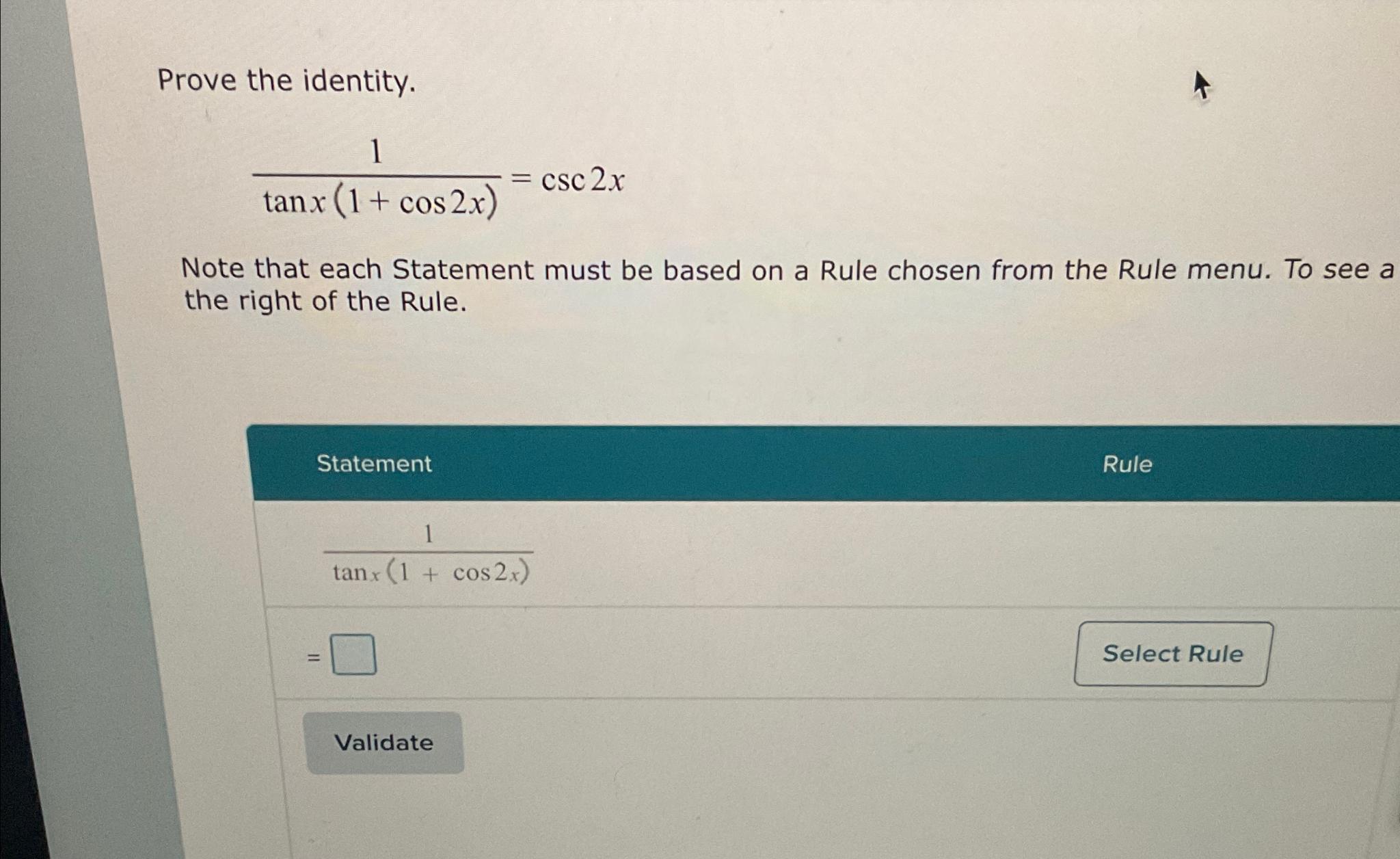 Solved Prove the identity.1tanx(1+cos2x)=csc2x | Chegg.com