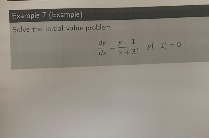 Solved Solve the initial value problem dxdy=x+3y−1,y(−1)=0 | Chegg.com