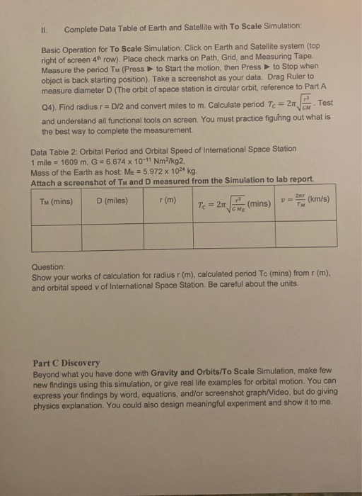 II. Complete Data Table of Earth and Satellite with | Chegg.com