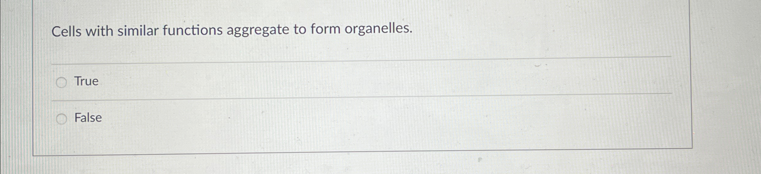 Solved Cells with similar functions aggregate to form | Chegg.com