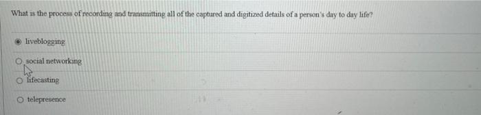 Solved What is the process of recording and transmitting all | Chegg.com