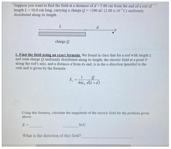 Solved Suppose you want to find the field at a distance of | Chegg.com