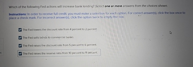 Solved Which of the following Fed actions will increase bank | Chegg.com