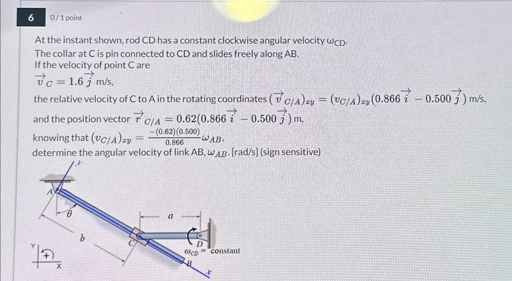 Solved 601 ﻿pointAt the instant shown, rod CD ﻿has a | Chegg.com