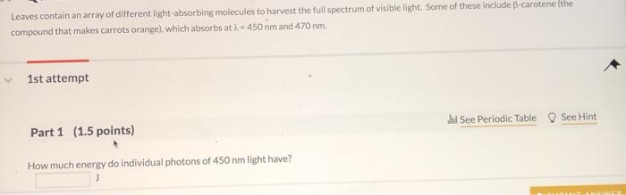 Solved Leaves contain an array of different light-absorbing | Chegg.com