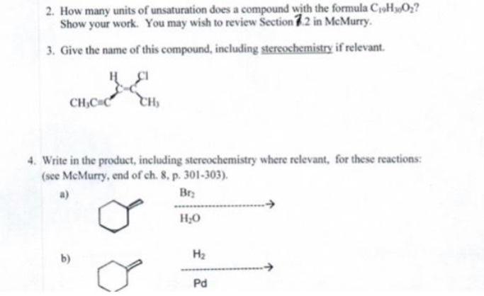Solved 2. How many units of unsaturation does a compound | Chegg.com