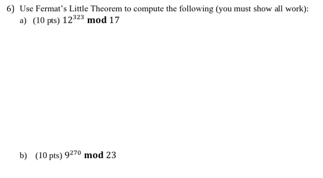 Solved Use Fermat's Little Theorem to compute the following | Chegg.com