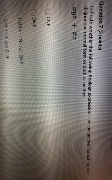 Solved Question 7 (3 points) Indicate whether the following | Chegg.com