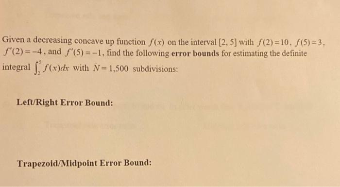 Solved Given a decreasing concave up function f(x) on the | Chegg.com