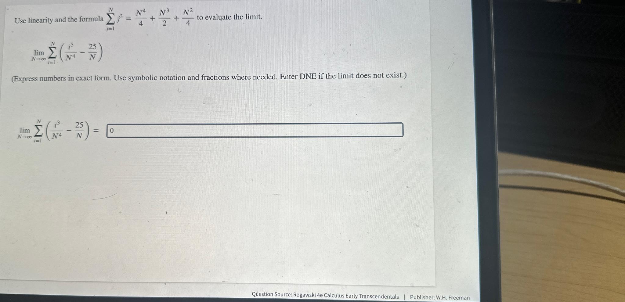 Solved Use linearity and the formula ∑j=1Nj3=N44+N32+N24 ﻿to | Chegg.com
