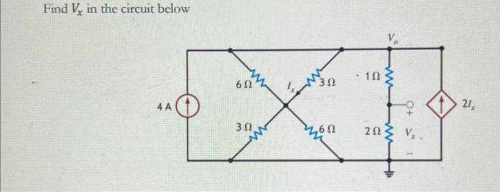 Find Vx in the circuit below | Chegg.com